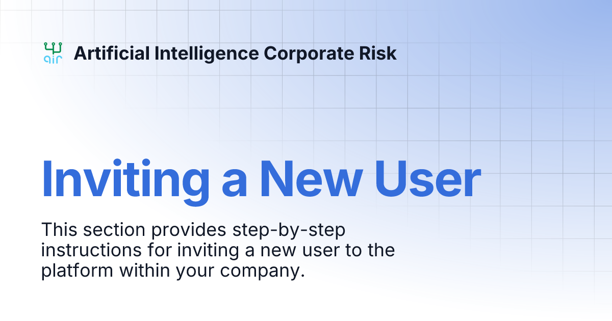 Inviting a New User | Artificial Intelligence Corporate Risk