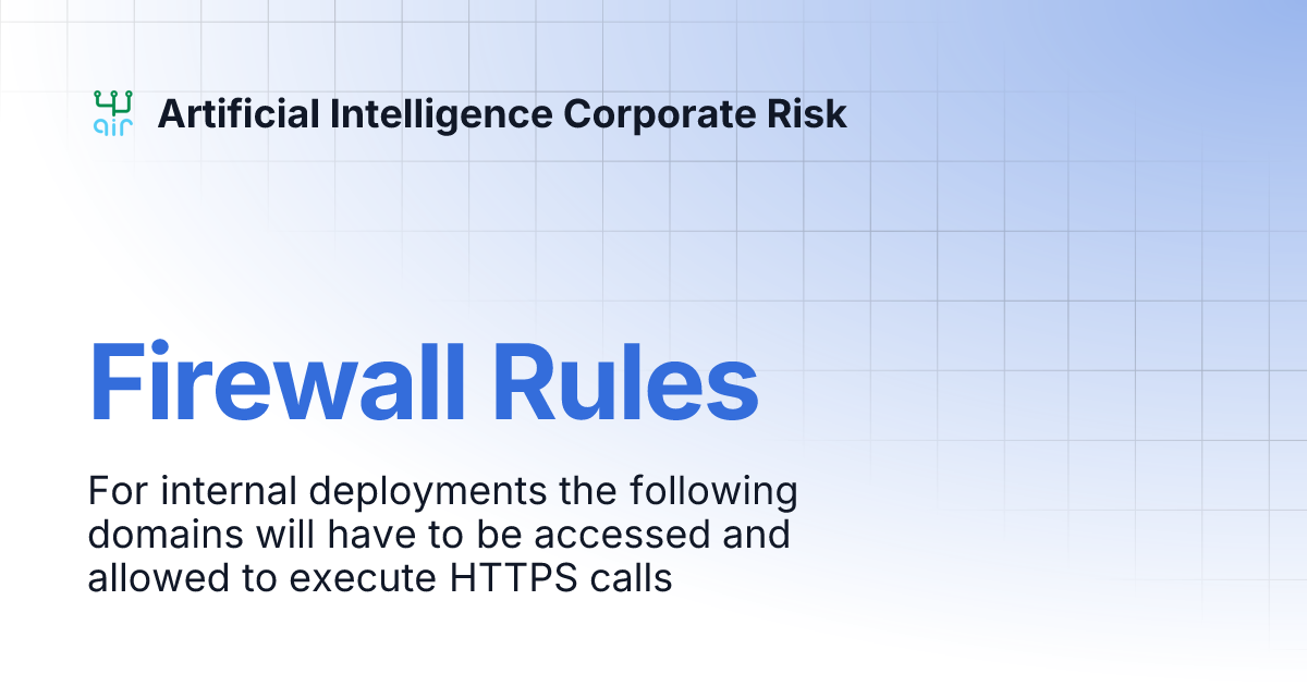 Firewall Rules | Artificial Intelligence Corporate Risk