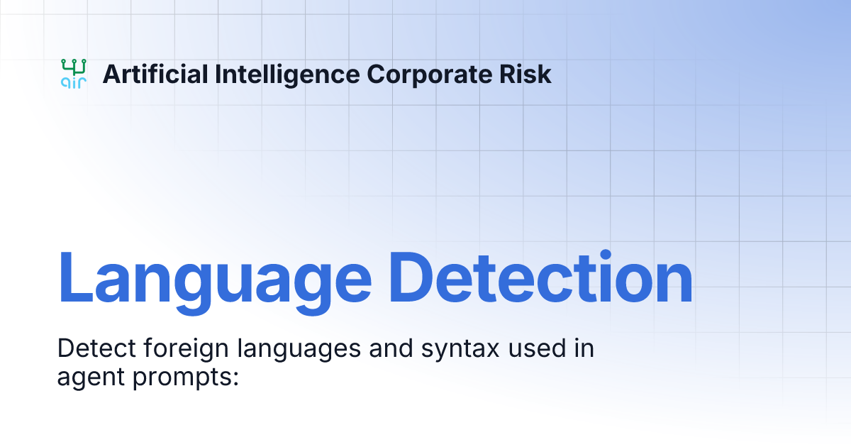 Language Detection | Artificial Intelligence Corporate Risk