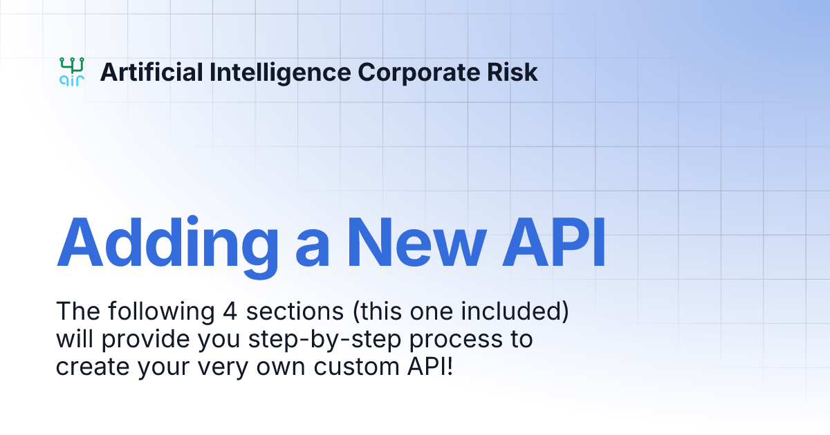 Adding a New API | Artificial Intelligence Corporate Risk