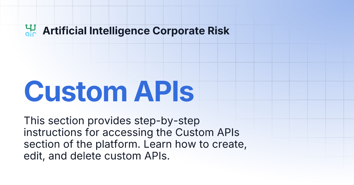 Custom APIs | Artificial Intelligence Corporate Risk