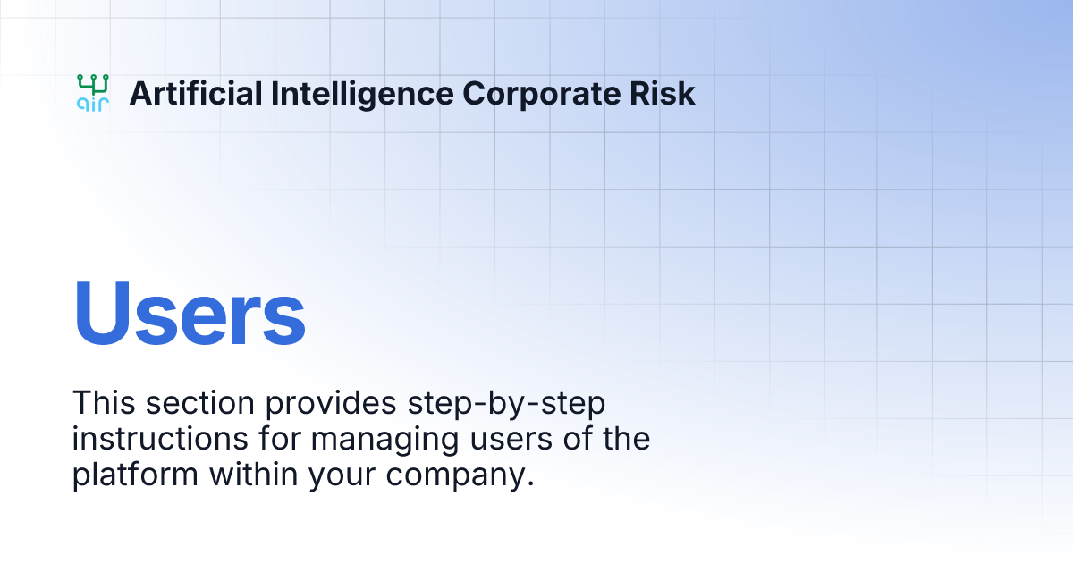 Users | Artificial Intelligence Corporate Risk