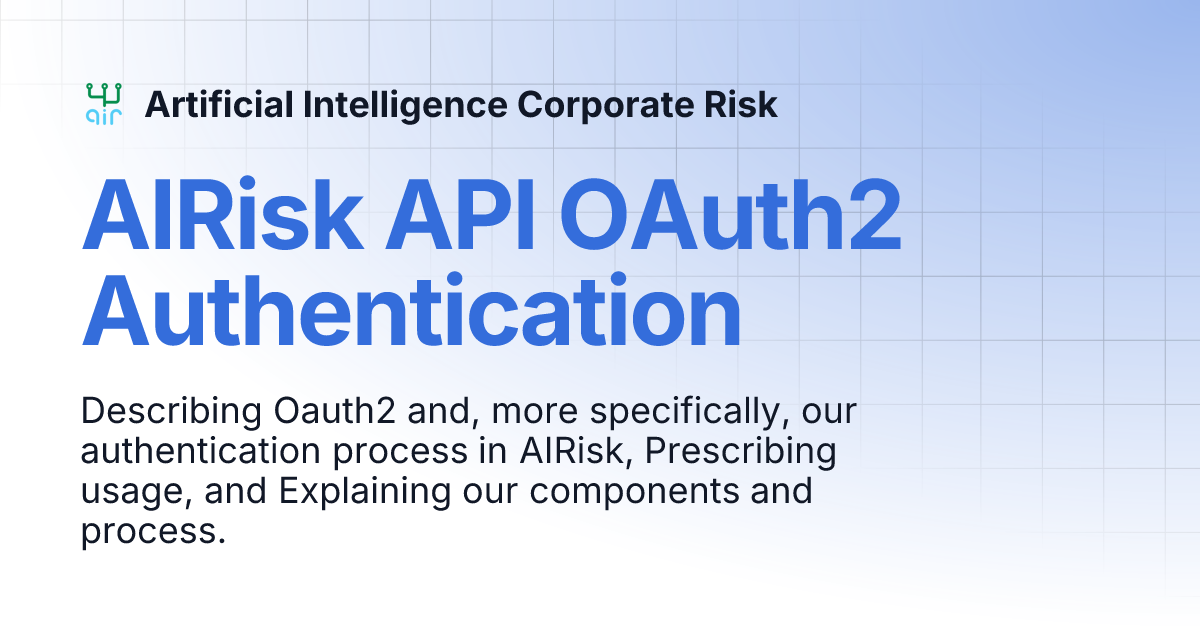 AIRisk API OAuth2 Authentication | Artificial Intelligence Corporate Risk